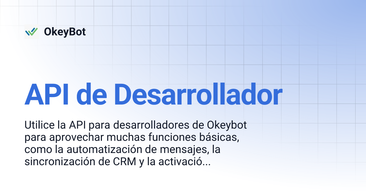 API de Desarrollador | OkeyBot